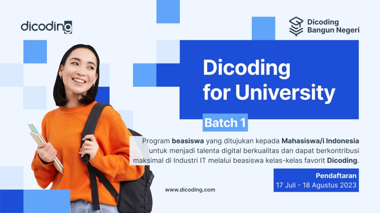 Dicoding Hadirkan Beasiswa Bidang IT Untuk Umum, Pelajar, dan Mahasiswa